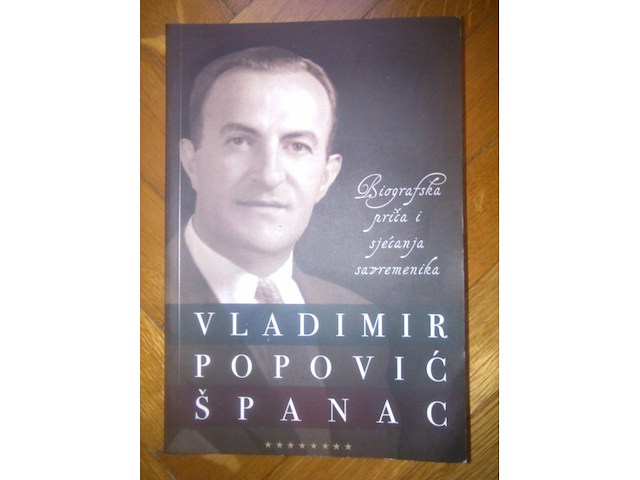 Vladimir Popovic Spanac - Biografija - Marko Spadijer