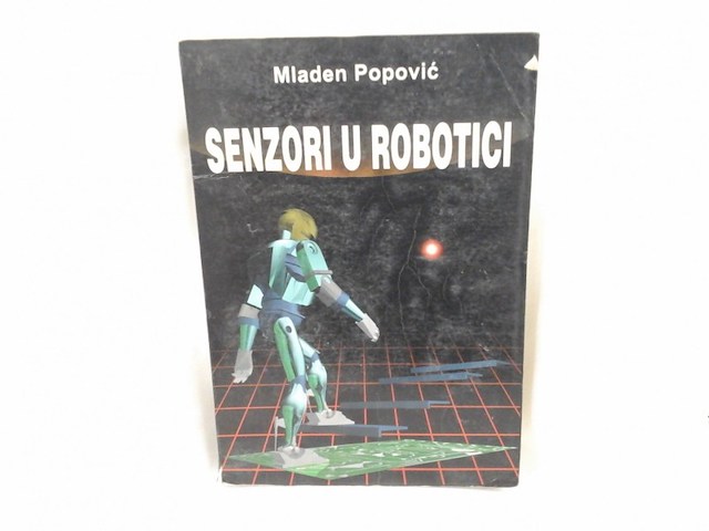 Senzori u Robotici Mladen Popović