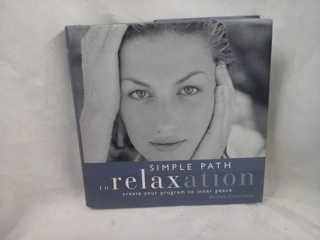 Relaxation Simple Path Anthea Courtenay relaksacija