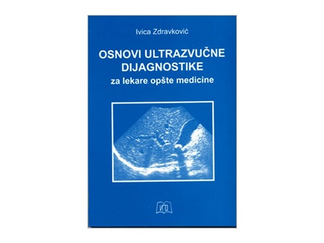 Osnovi ultrazvučne dijagnostike za lekare opšte medicin