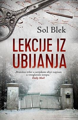 Lekcije iz ubijanja sol blek