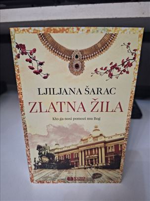 Zlatna žila - Ljiljana Šarac