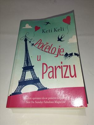 Počelo je u Parizu - Keti Keli