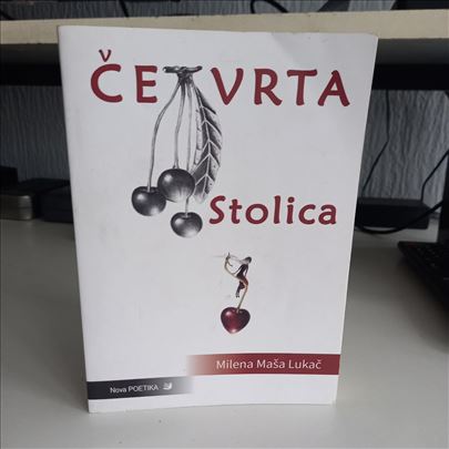 Četvrta stolica - Milena Maša Lukač