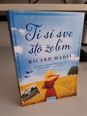 Ti si sve što želim - Ričard Madli