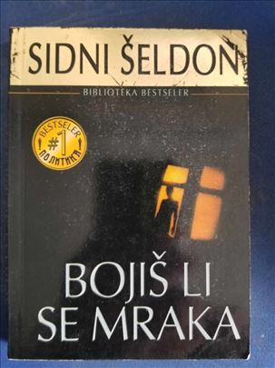 Bojis li se mraka, Sidni Seldon