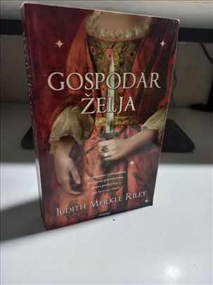 Gospodar želja - Judith Merkle Riley