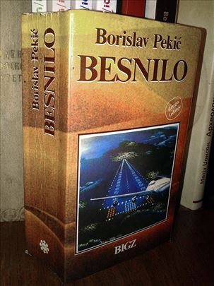 Besnilo - Borislav Pekić