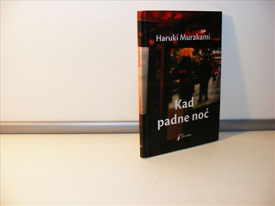 Kad padne noć Haruki Murakami