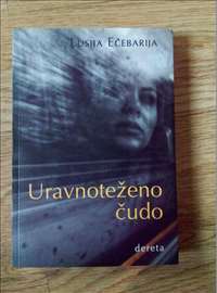 Uravnoteženo čudo - Lusija Ecebarija