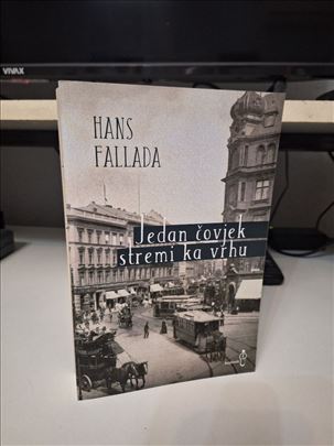 Jedan čovjek stremi ka vrhu - Hans Falada