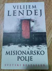 Misionarsko polje - Vilijem Lendej