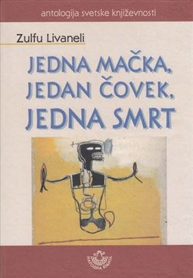 Jedna mačka, jedan čovek, jedna smrt