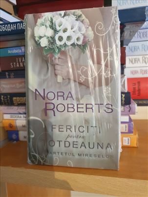 Fericiti Pentru Totdeauna - Nora Roberts