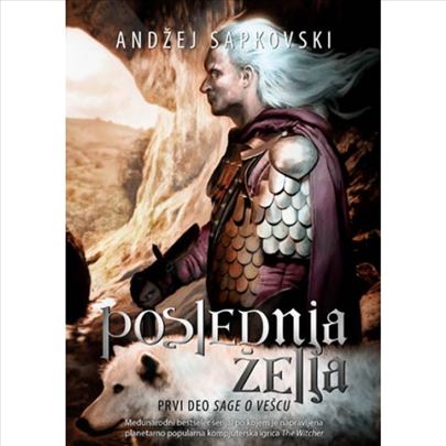 Poslednja Želja - Andžej Sapkovski