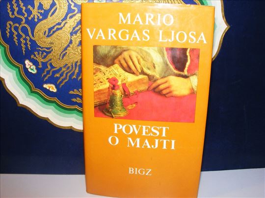 POVEST O MAJTI Mario Vargas Ljosa