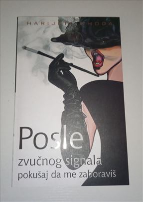 Posle zvučnog signala pokušaj da me zaboraviš