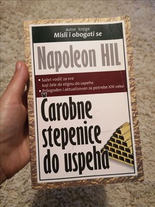 ČAROBNE STEPENICE DO USPEHA Napoleon Hil