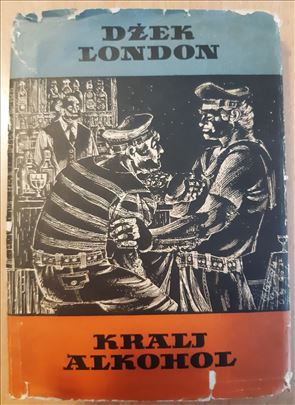 Kralj alkohol - Džek London