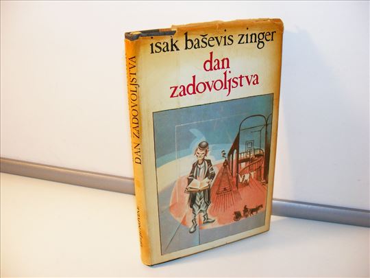 Dan zadovoljstva - Isak Baševis Singer