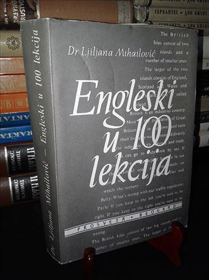 Engleski u 100 lekcija - Lj. Mihailović (+ ključ)