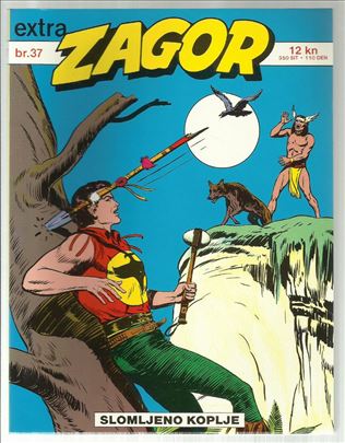 Zagor SDX 37 Slomljeno koplje