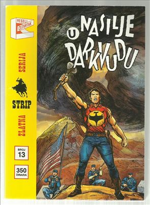 Zagor VČ ZS 13(e) Nasilje u Darkvudu