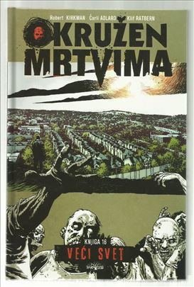 Okružen mrtvima DW 16 Veći svet (HC)