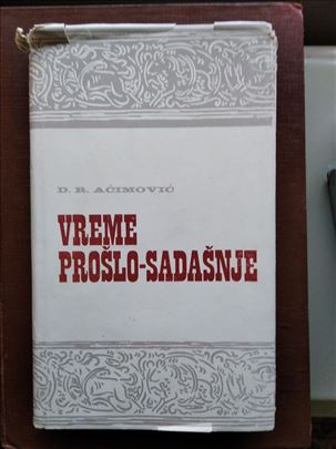 D.R.Aćimović-Vreme prošlo-sadašnje (Johanezburg)