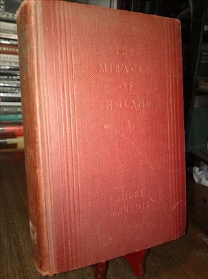 The Miracle of England - Andre Maurois