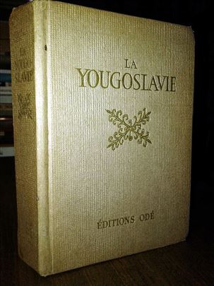 La Yougoslavie - Doré Ogrizek