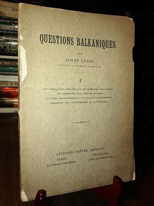 Questions Balkaniques - Jovan Cvijić