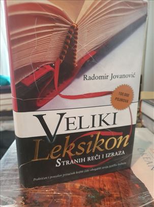 Veliki leksikon stranih reci i izraza Jovanovic