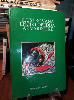 Ilustrovana enciklopedija akvaristike