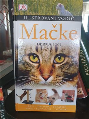 Mačke ilustrovani vodič Brus Fogl