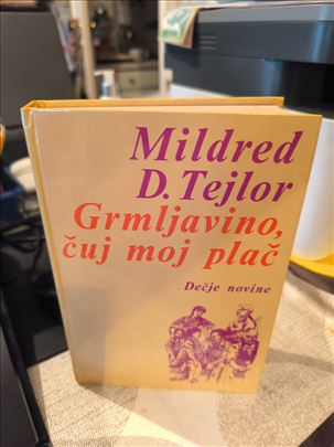 Mildred D. Tejlor, Grmljavino, cuj moj plac,