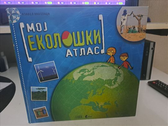 Moj ekoloski atlas