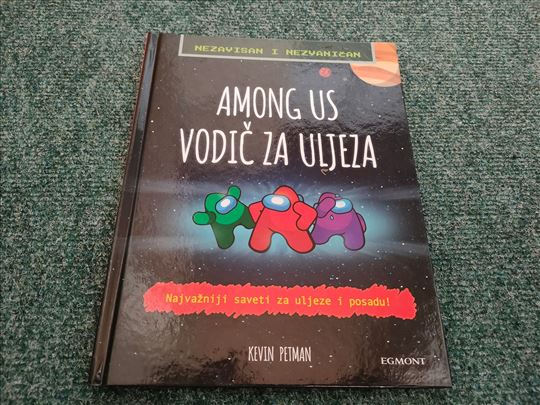 Among Us: vodič za uljeza - Kevin Petman