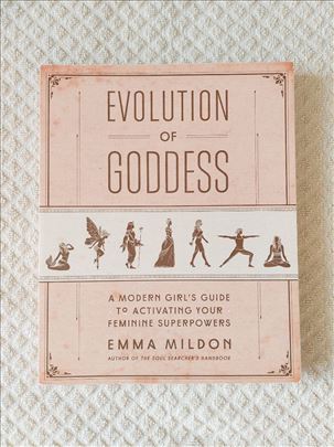 Evolution of Goddess - Emma Mildon