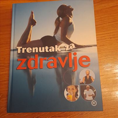 Knjiga Trenutak za zdravlje