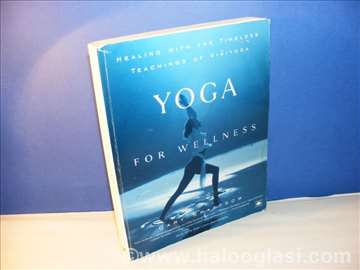 Yoga for Wellness Gary Kraftsow