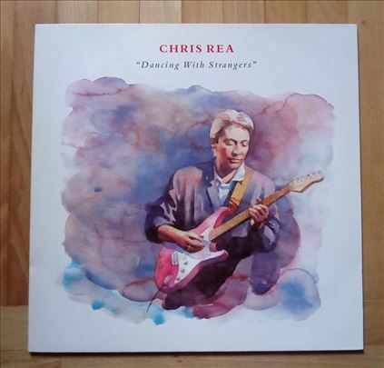 Chris Rea-Dancing With Strangers (Germany Press)