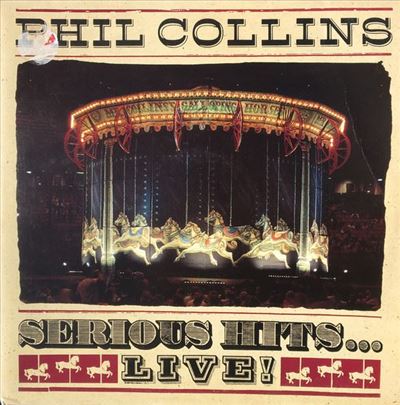 Phil Collins – Serious Hits... Live!