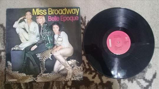 Belle Epoque - Miss Broadway