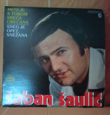 Šaban Šaulić - Meni Je S Tobom Sreća Obećana