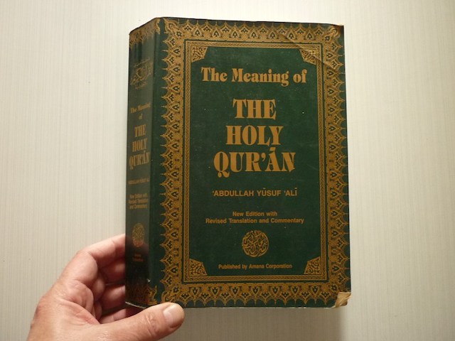 The Meaning of THE HOLY QUR`AN