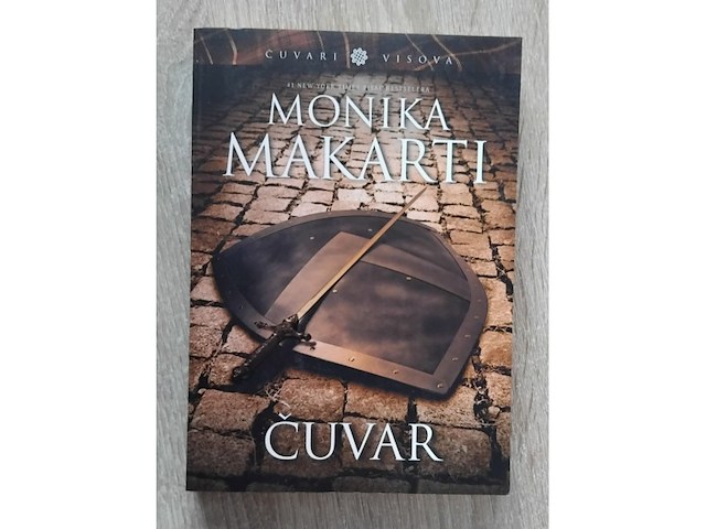 Monika Makarti – Čuvar