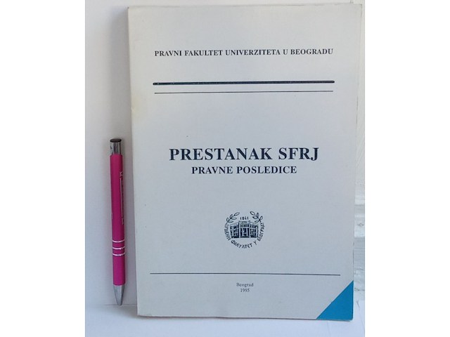 PRESTANAK SFRJ, PRAVNE POSLEDICE (1995. GOD.)