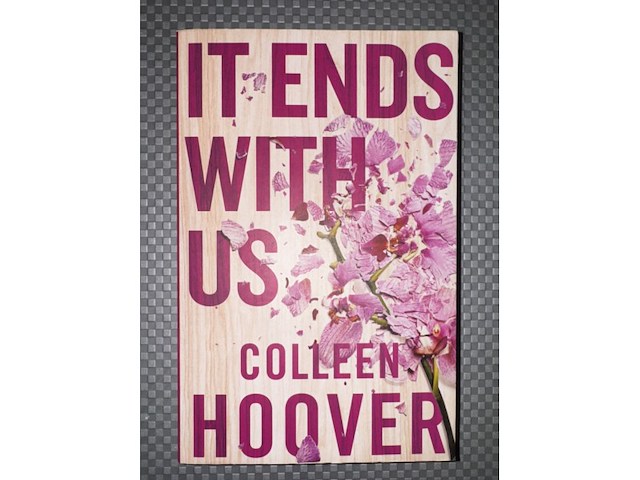 Colleen Hoover - It ends with us