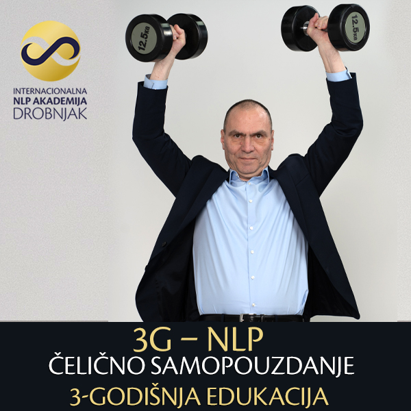 3G – NLP – ČELIČNO SAMOPOUZDANJE 3-godišnja edukacija